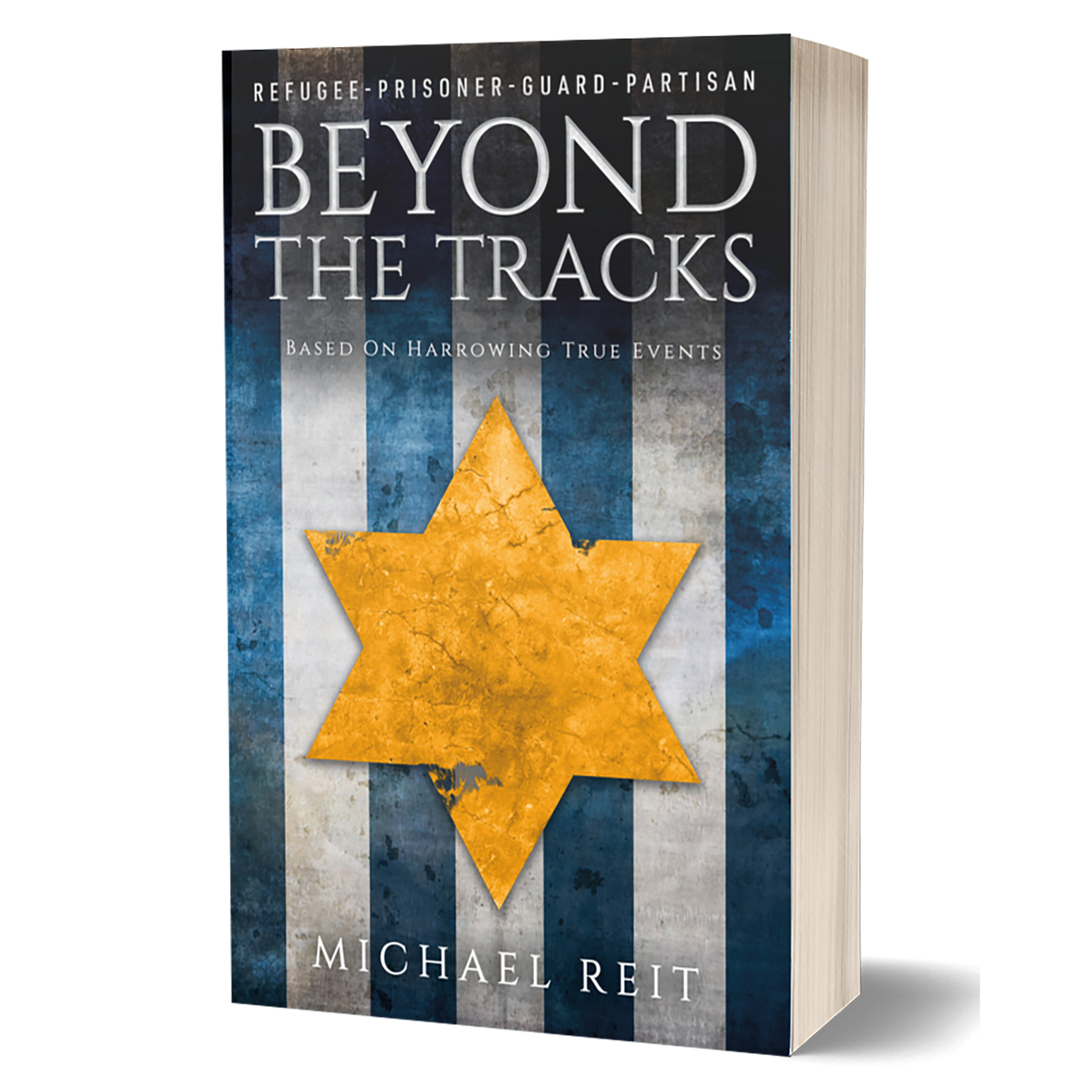 Beyond the Tracks - Michael Reit - Buy direct from author! – Michael ...